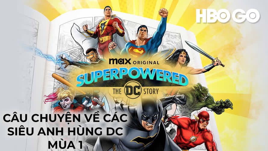 Câu Chuyện Về Các Siêu Anh Hùng Dc - Mùa 1 - Tập 1 | Độc quyền MyTV