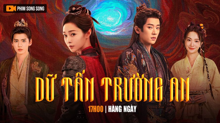 Dữ Tấn Trường An | MyTV